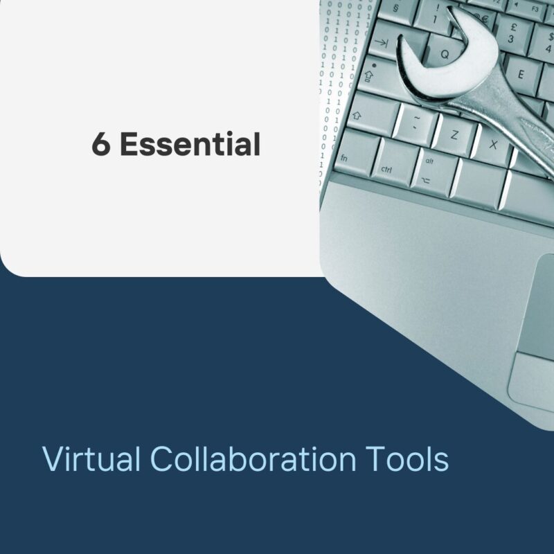 6 Essential Virtual Collaboration Tools – Lazar & Company